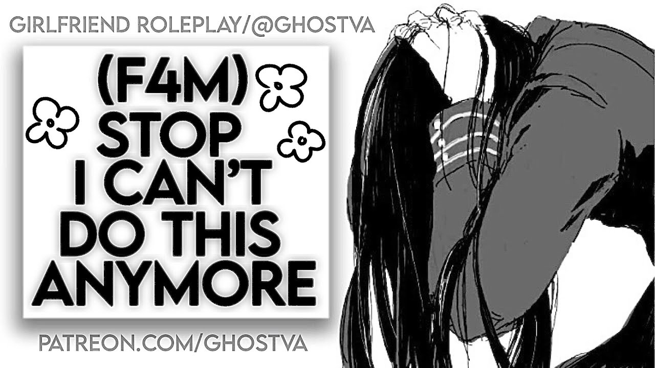 F4M Girlfriend Breaks Up With You Argument Crying SFW YouTube f4m-girlfriend-breaks-up-with-you-argument-crying-sfw-youtube
