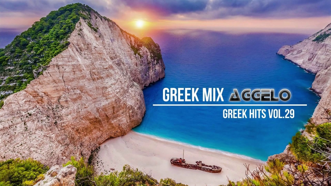 Greek Mix / Greek Hits Vol.29 / Greek Deep Chillout / NonStopMix by Dj ...