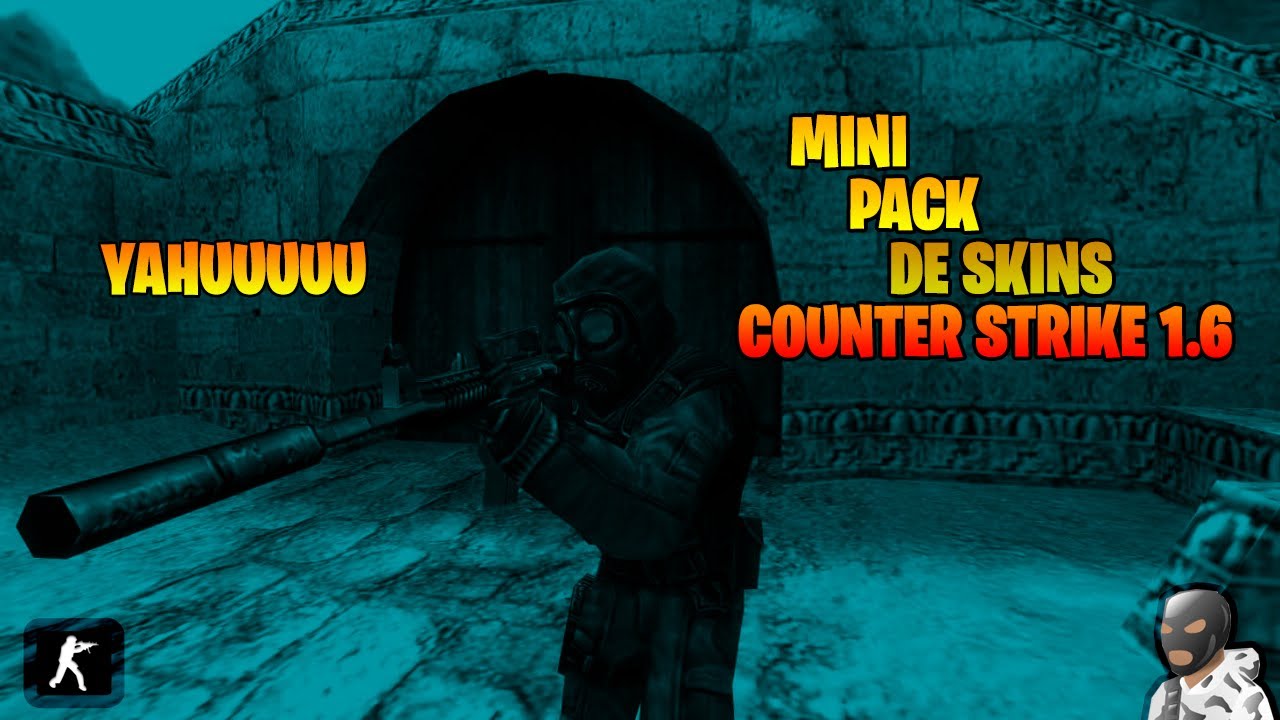 Mini Pack de Skins CS 1.6 - YouTube