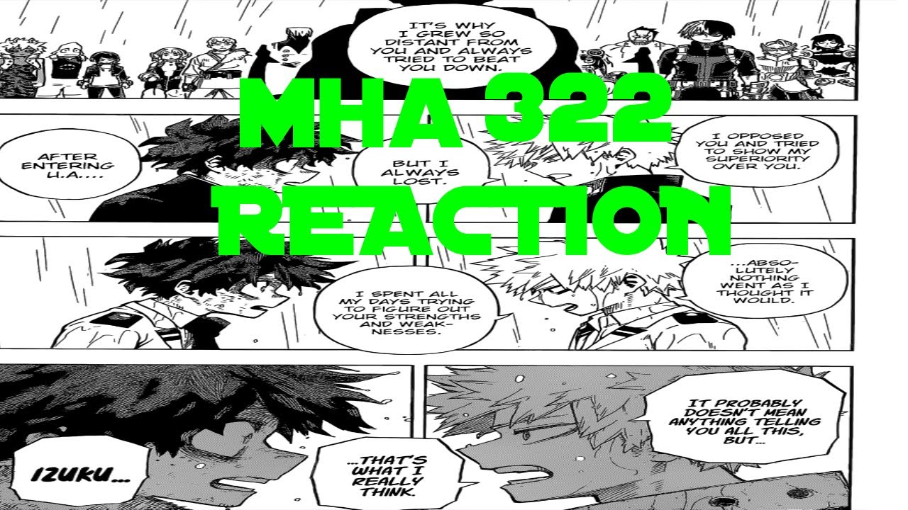 MY HERO ACADEMIA CHAPTER 322 REACTIONG BAKUGO APOLOGIZE TO DEKU! # ...