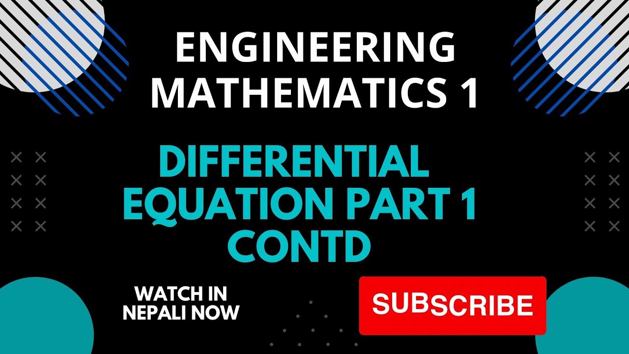 Engineering Math 1 || Differential equation part 1 contd - YouTube