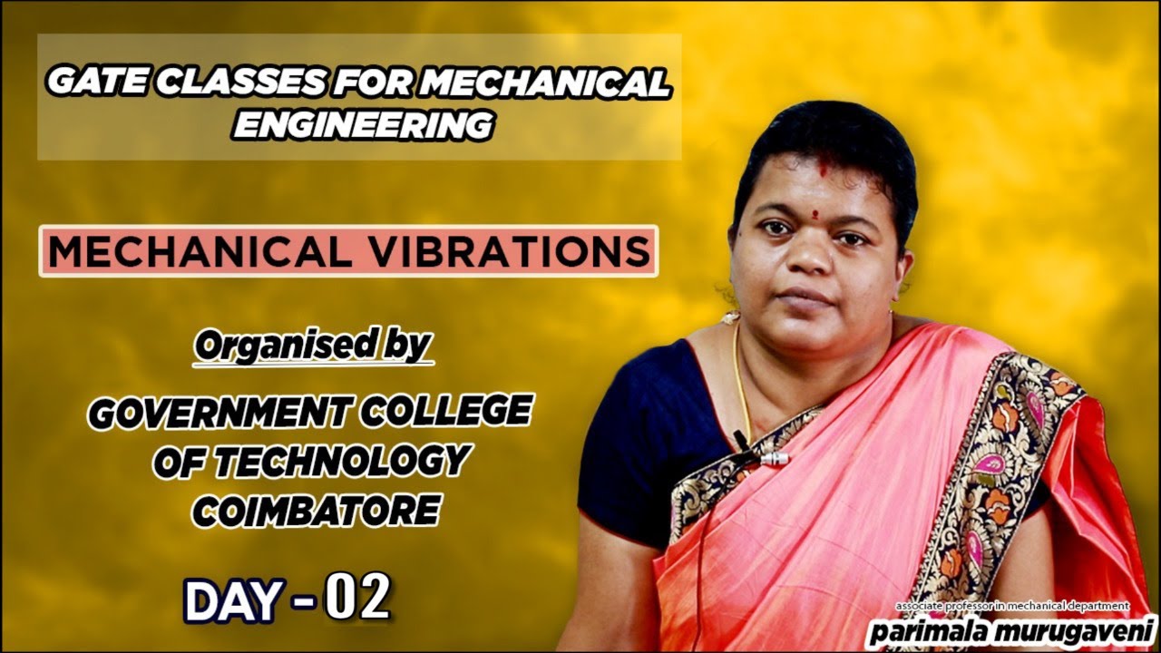 GATE 2021 - Mechanical Engineering Course - MECHANICAL VIBRATIONS ...