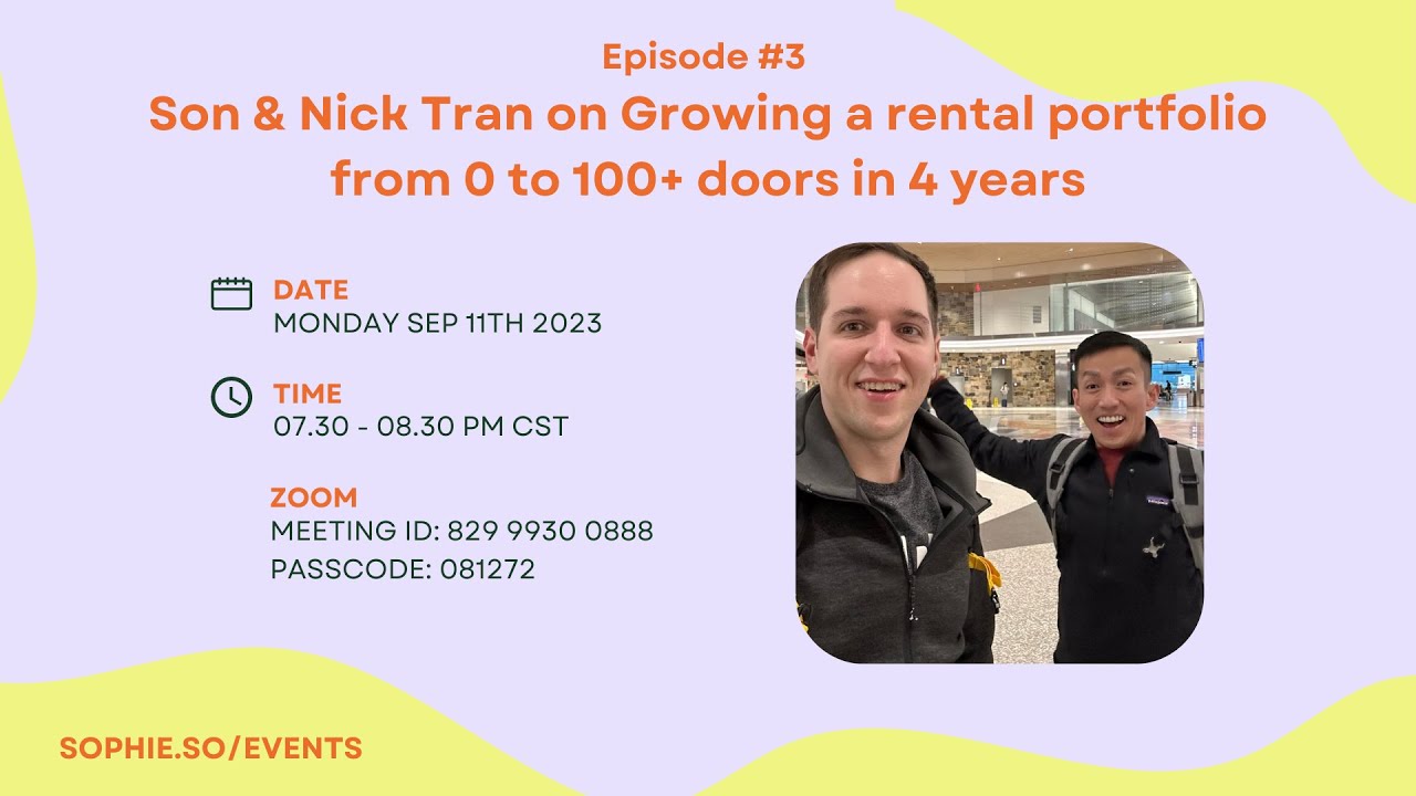 Episode 3: Son and Nick Tran on growing a rental portfolio from 0 to ...