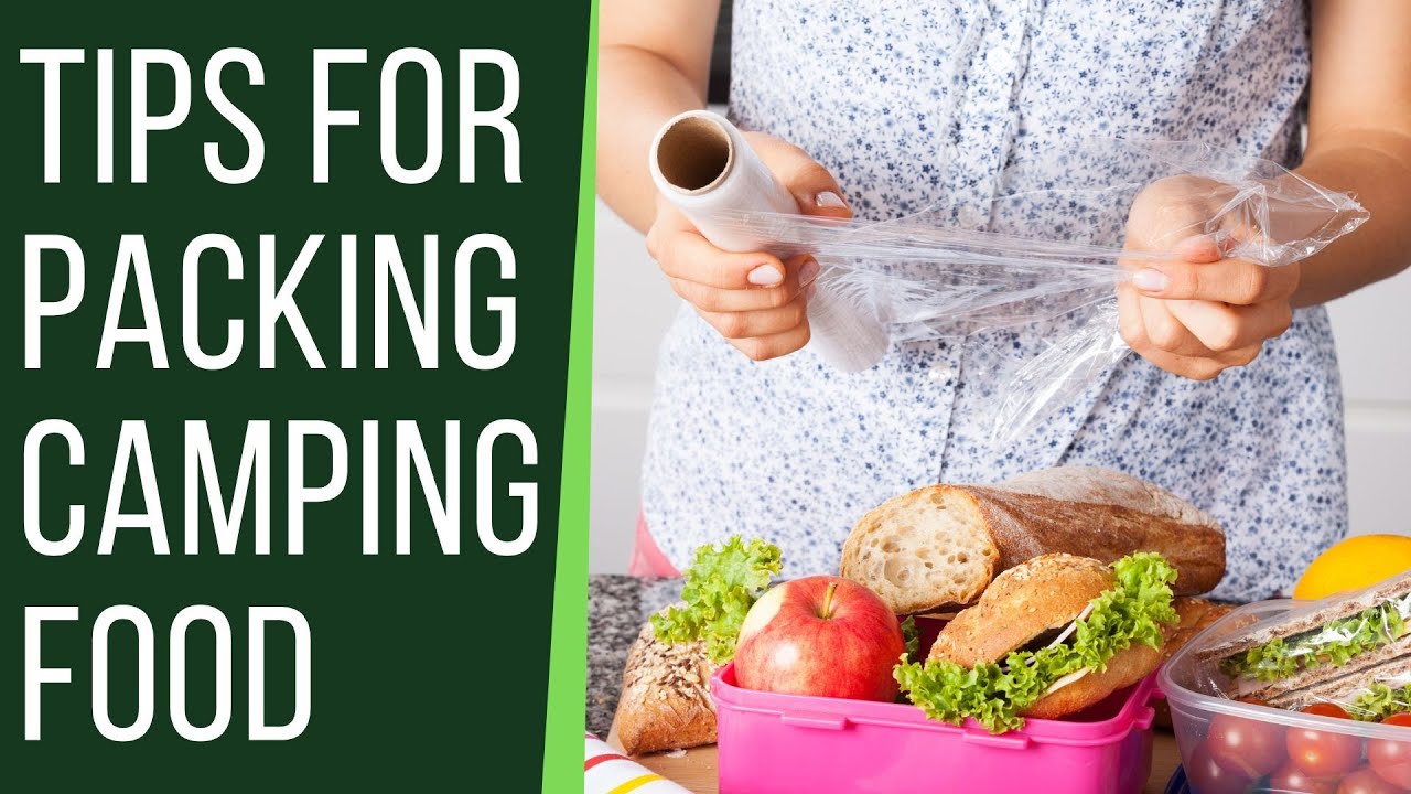 Tips for Packing Camping Food | CampDotCom | - YouTube