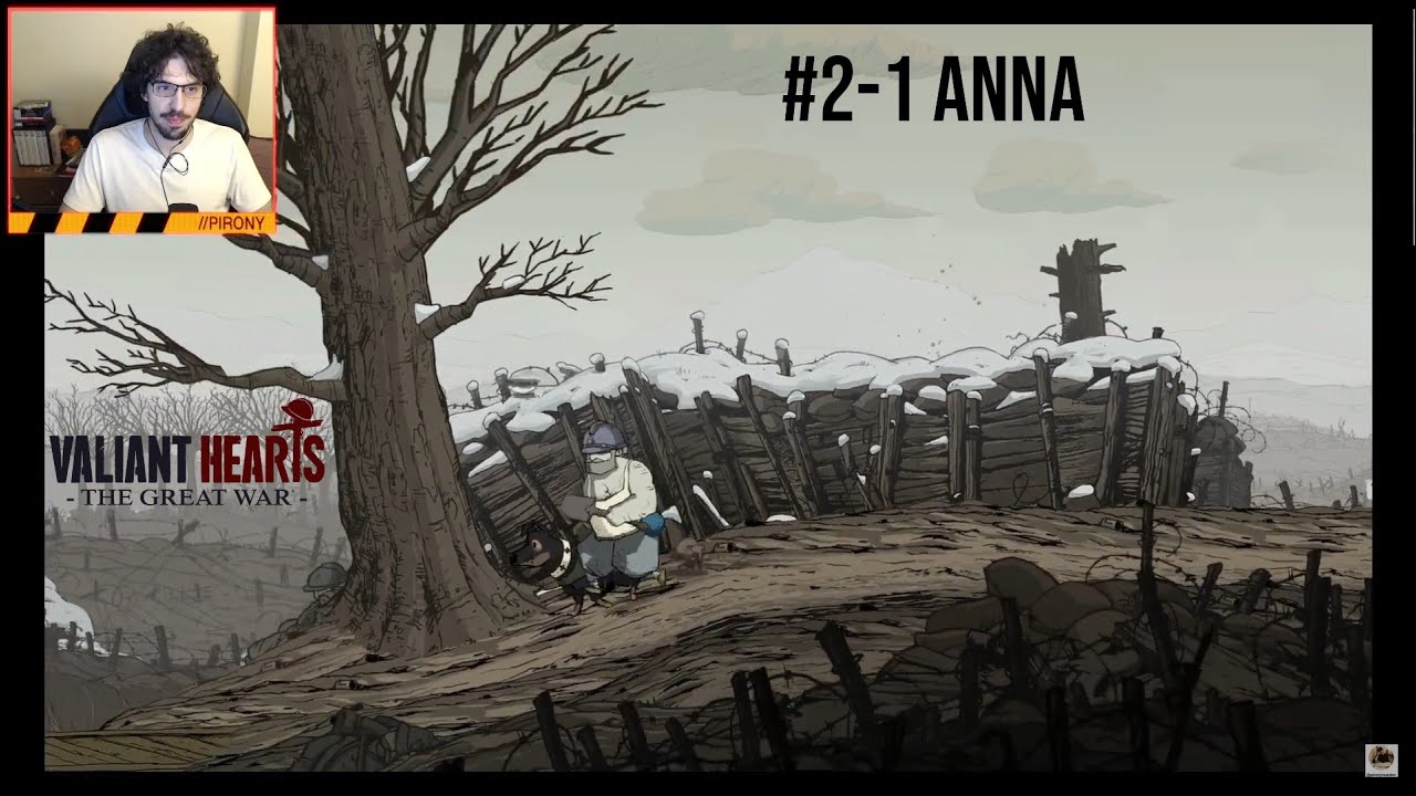 Pirony Rearden - Valiant Hearts Playthrough - Capítulo 2-1 - Anna - YouTube