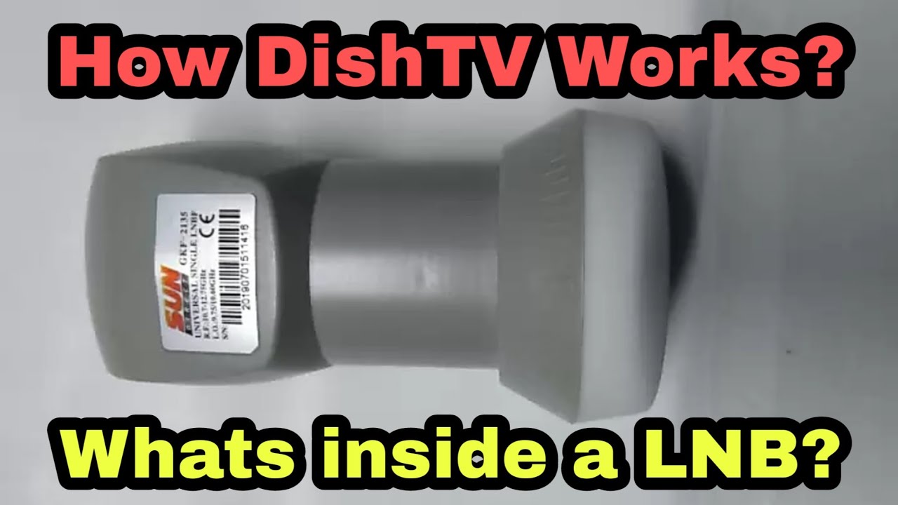 How Dish TV Works? || Whats inside a LNB? - YouTube