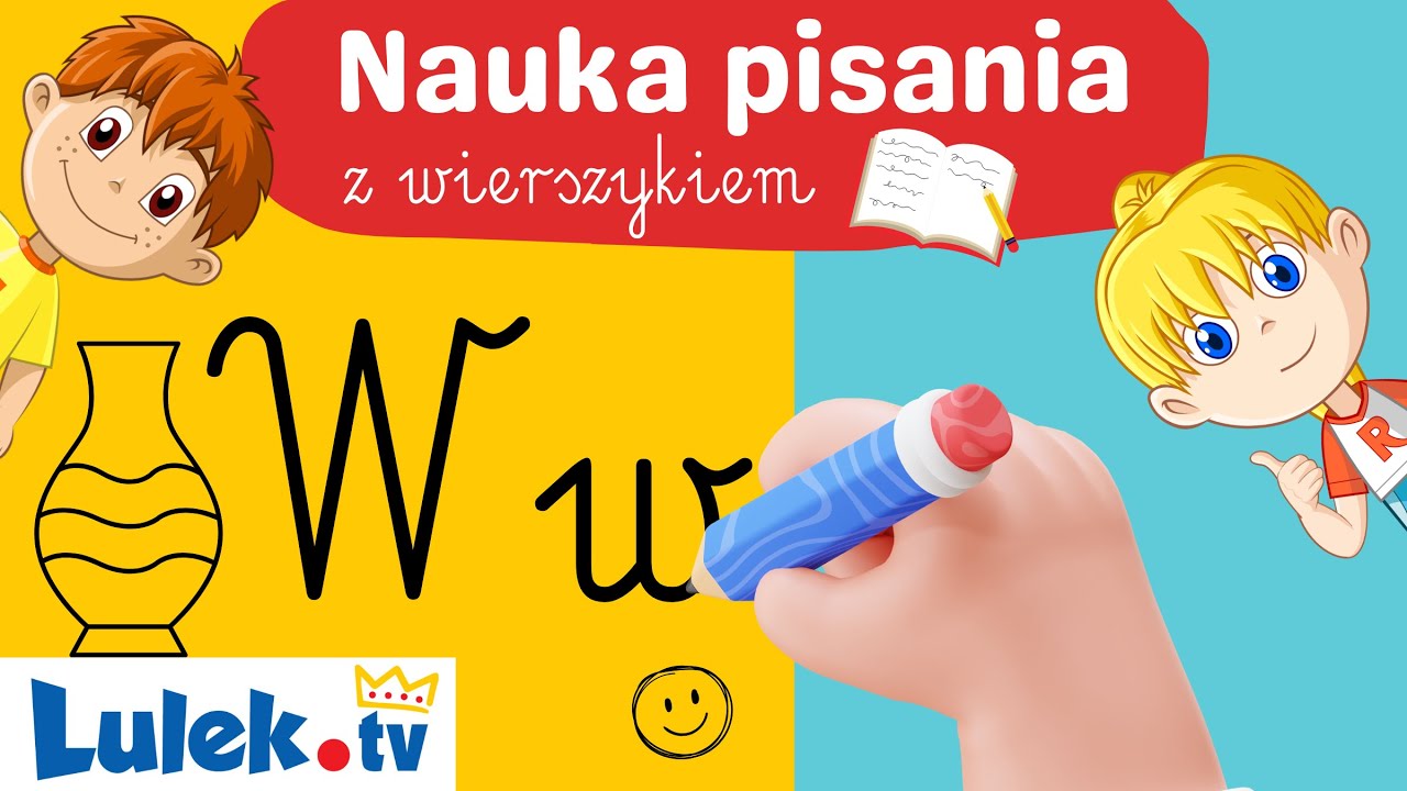 Litera W - nauka pisania z wierszykiem. Literki Lubią Spacerki @lulek ...