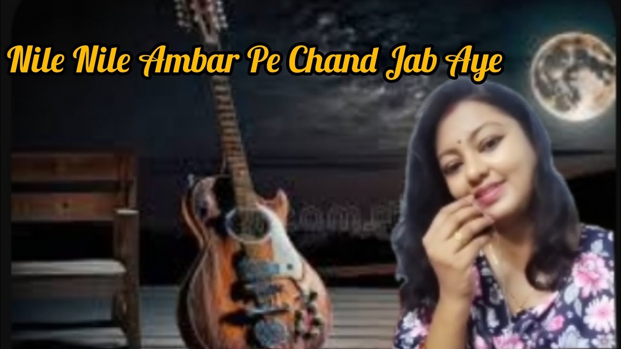 Neele Neele Ambar || Kishore Kumar ||covered by Rupa with Lyrics ...
