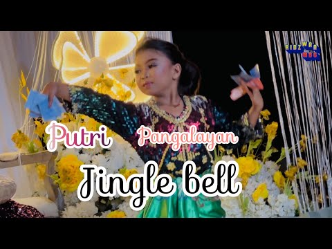 PUTRI-JINGLE BELL PANGALAYAN