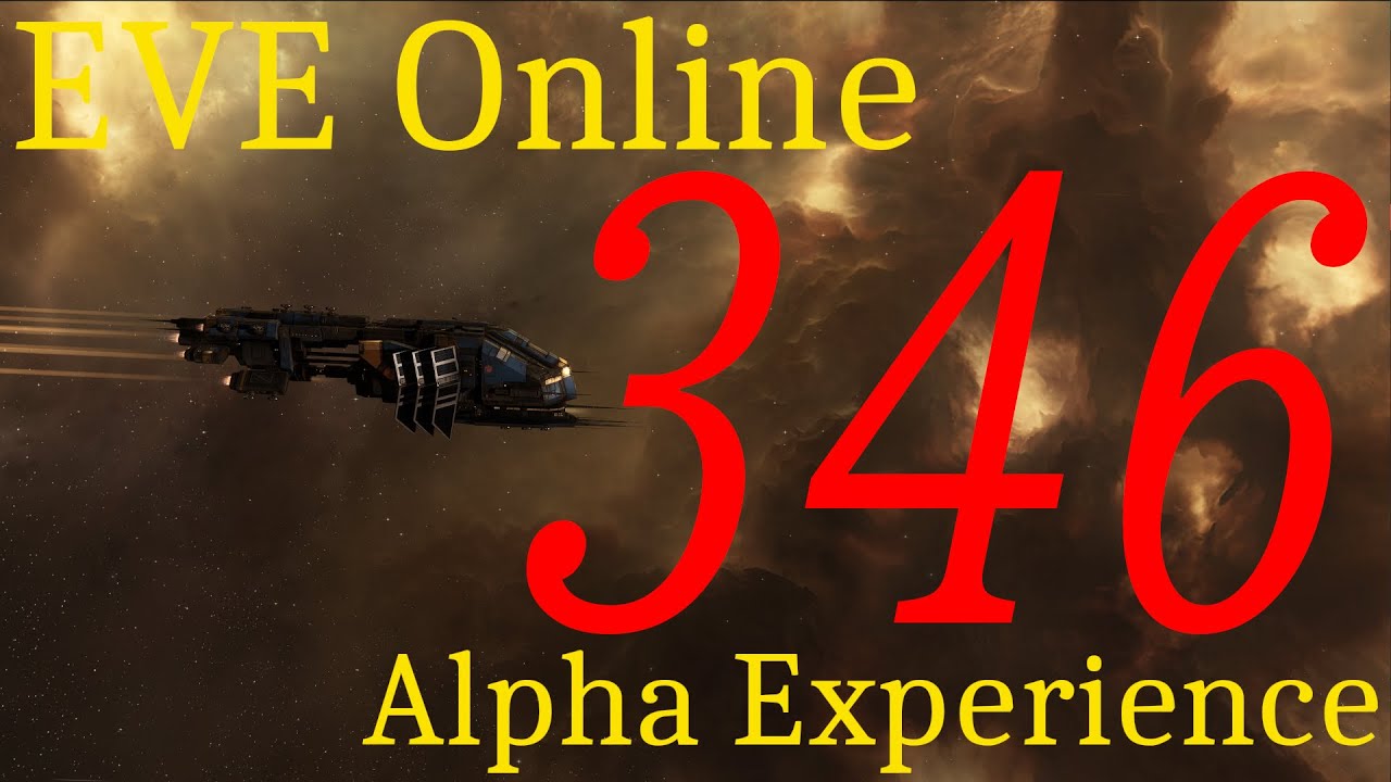 Hello World: EVE Online Alpha Experience, Day 346 - YouTube
