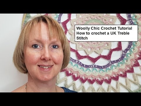 Learn how to crochet the UK Treble Crochet Stitch with Woolly Chic ...