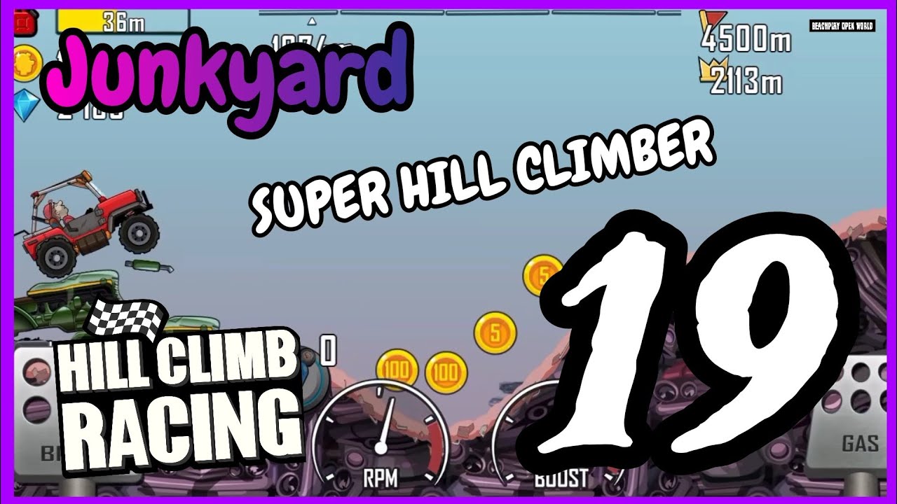Hill Climb Racing Gameplay "SUPER HILL CLIMBER in Junkyard" HCR 1 (Part ...