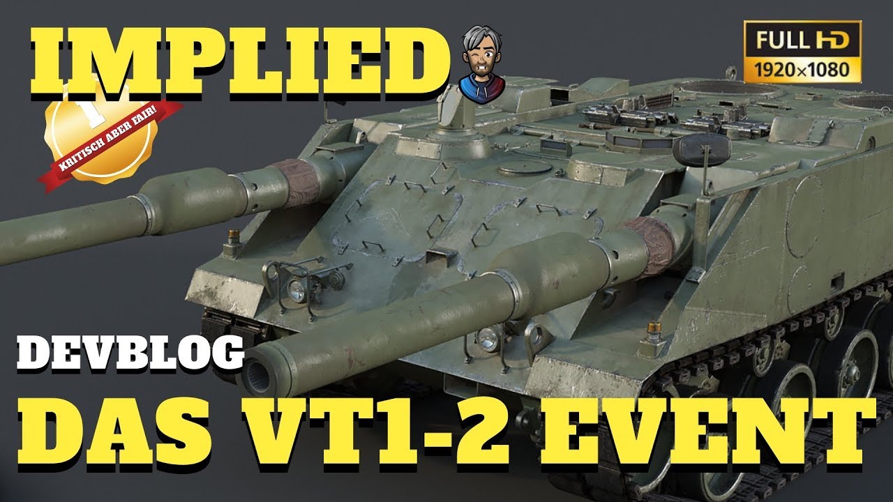 War Thunder - EVENT News - der VT1-2 Doppelrohr Kasemattenpanzer - YouTube