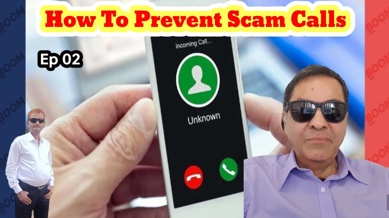 How to Prevent Scam Calls | Explained by Mr Shakur Tisekar Ep 02 - YouTube