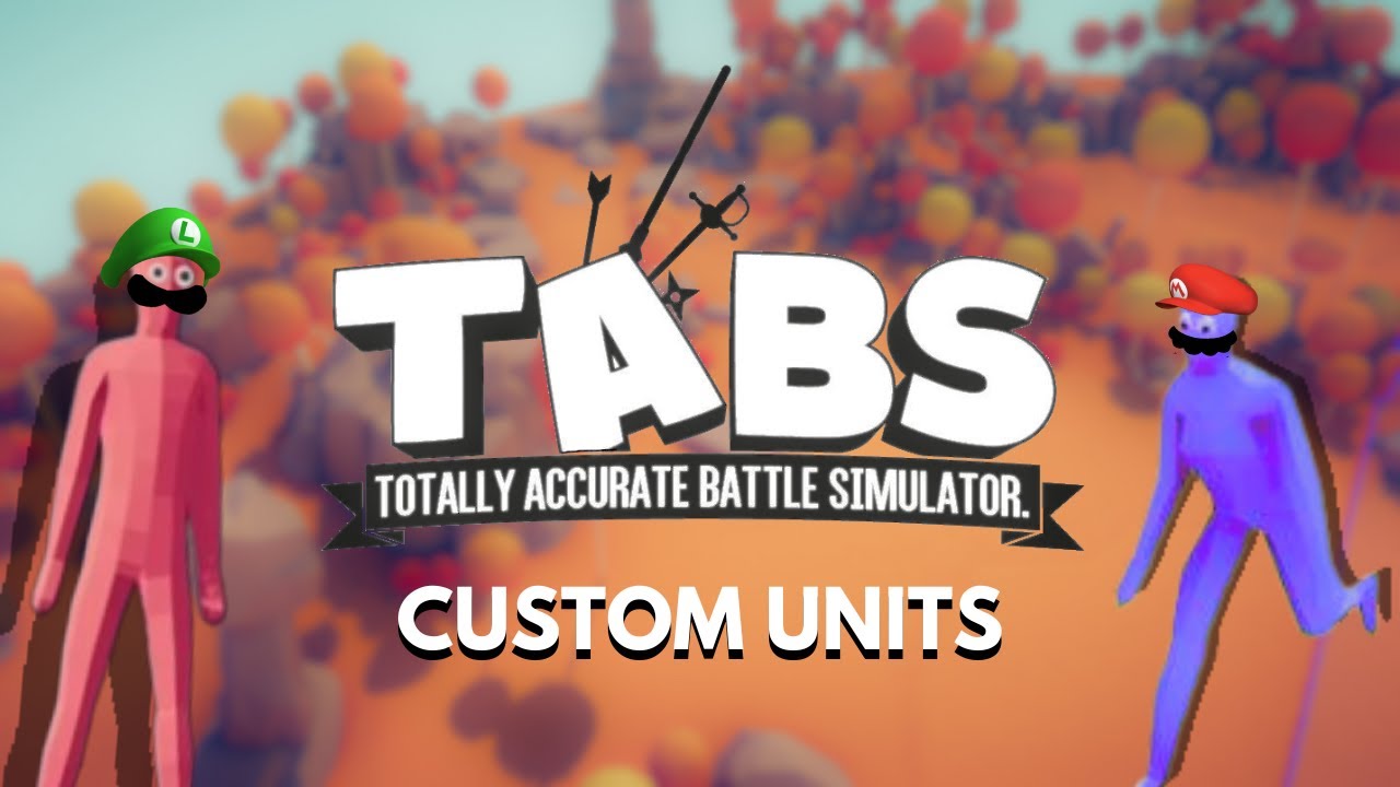 My TABS Custom Units - YouTube