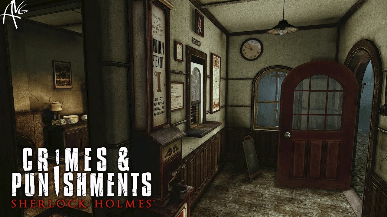Ambience: Sherlock Holmes: Crimes & Punishments – Train Station Ticket ...