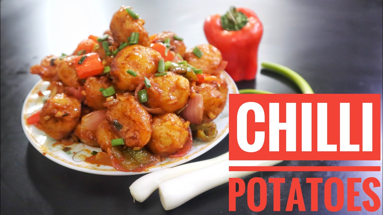 chilli Potatoes || चिल्ली पोटटो - YouTube