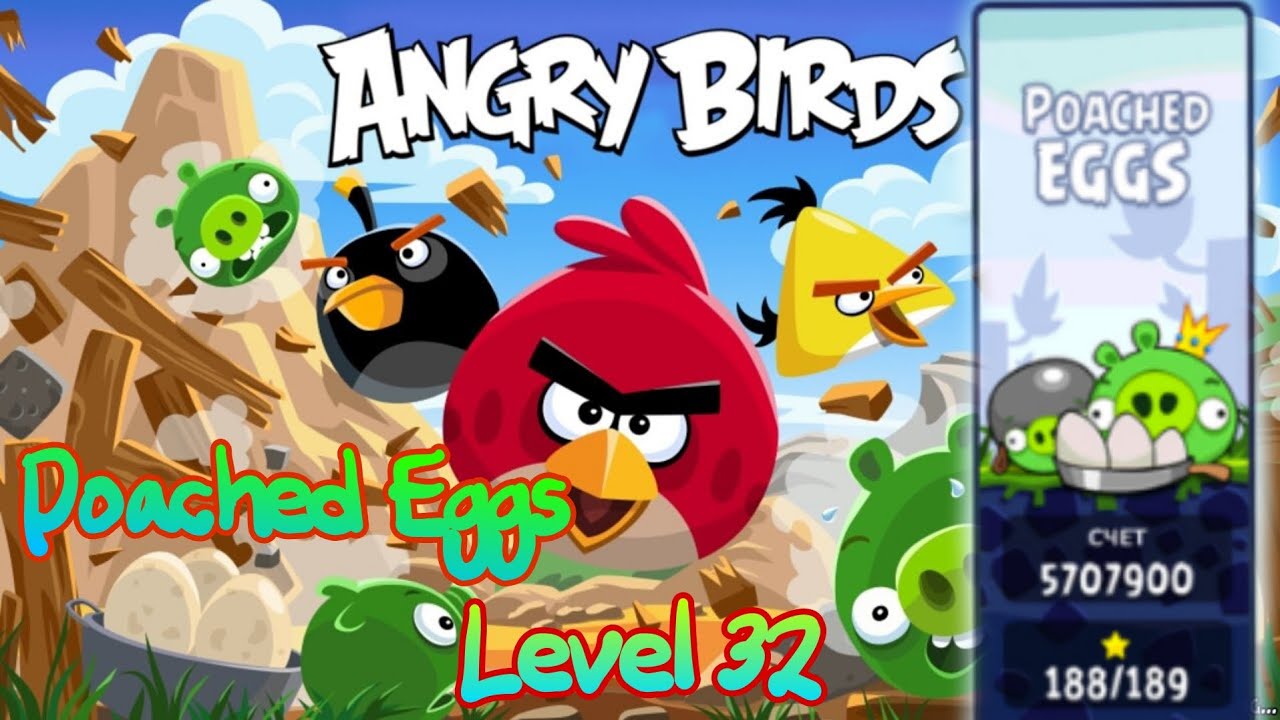 Angry Birds: Poached Eggs - Level 32 - YouTube
