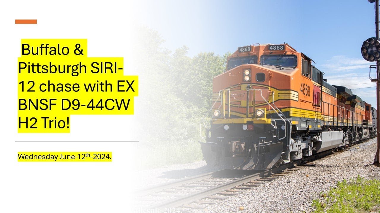 4K! Buffalo and Pittsburgh SIRI 12 Chase with Three EX BNSF D9 44CW's ...