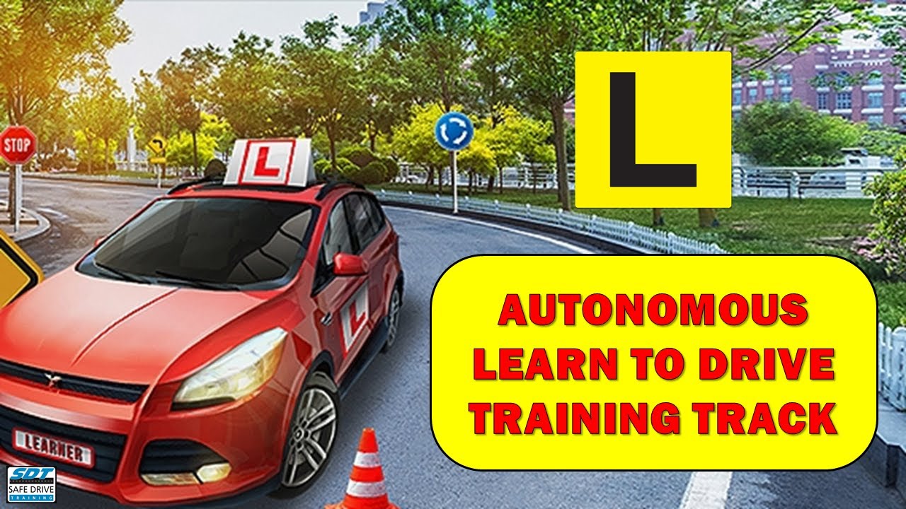 Autonomous Learn to Drive Training Track - YouTube