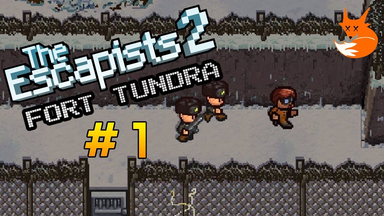 FORT TUNDRA GAMEPLAY #1 | The Escapists 2 [Xbox One] - YouTube