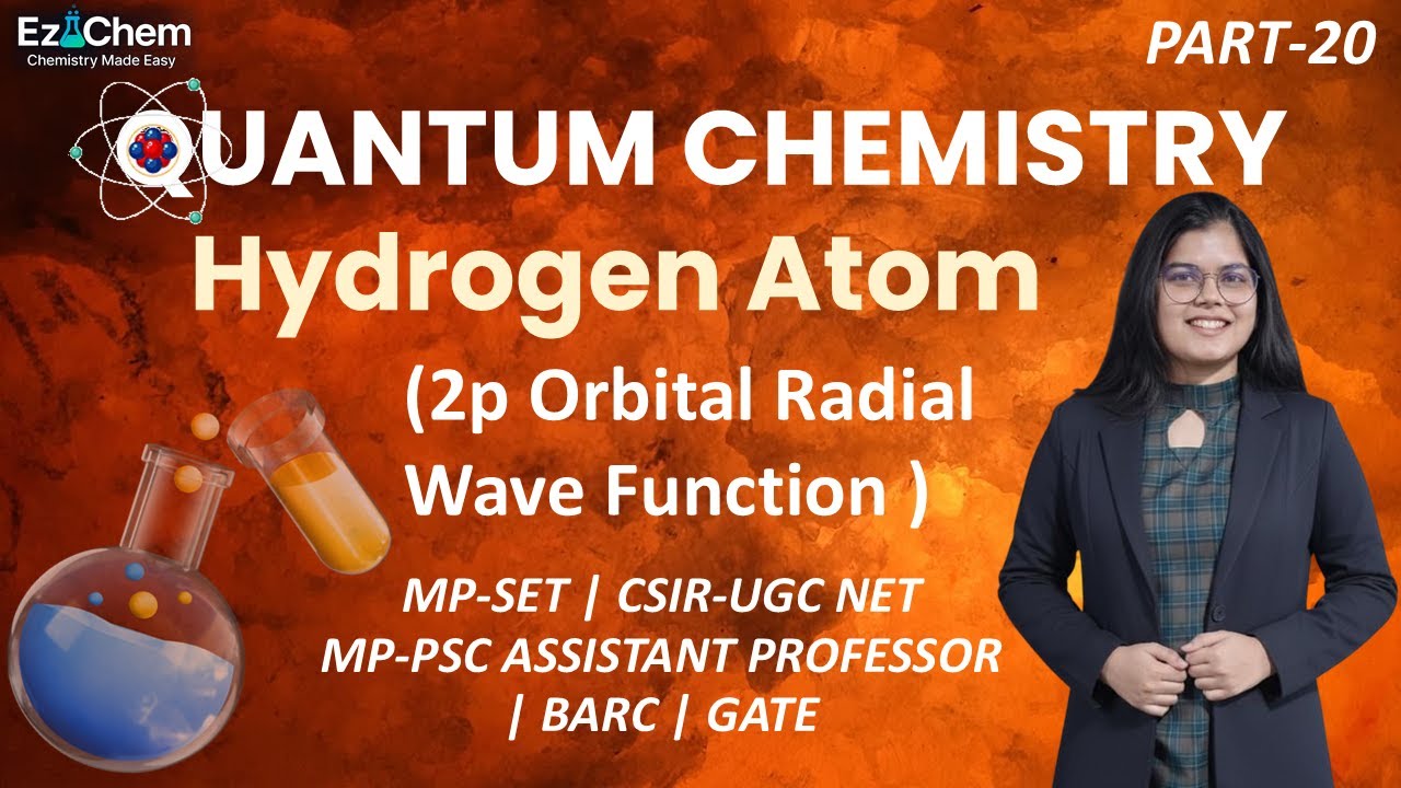 Quantum Chemistry (Part-20) | 2p Orbital Wavefunction| Hydrogen Atom ...