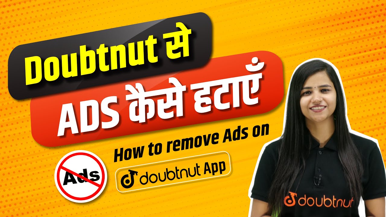 Doubtnut App पर से Ads कैसे हटाएँ ??? | How to Remove Ads From Doubtnut ...