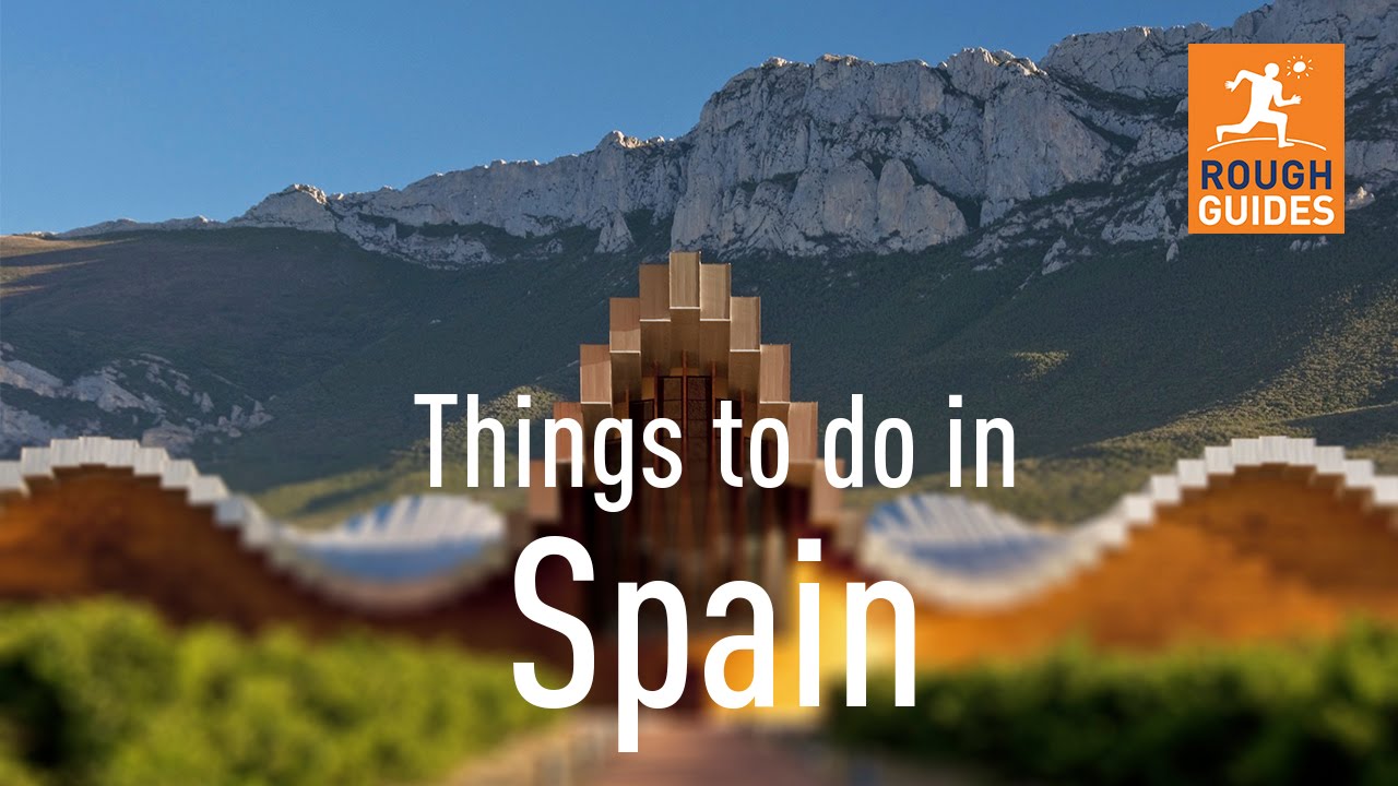 Things Not To Miss In Spain YouTube things-not-to-miss-in-spain-youtube