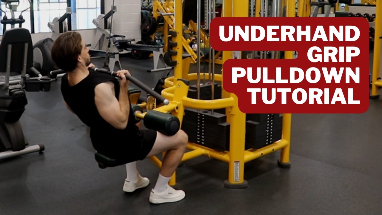 Underhand Grip Pulldown Tutorial - MRF - YouTube