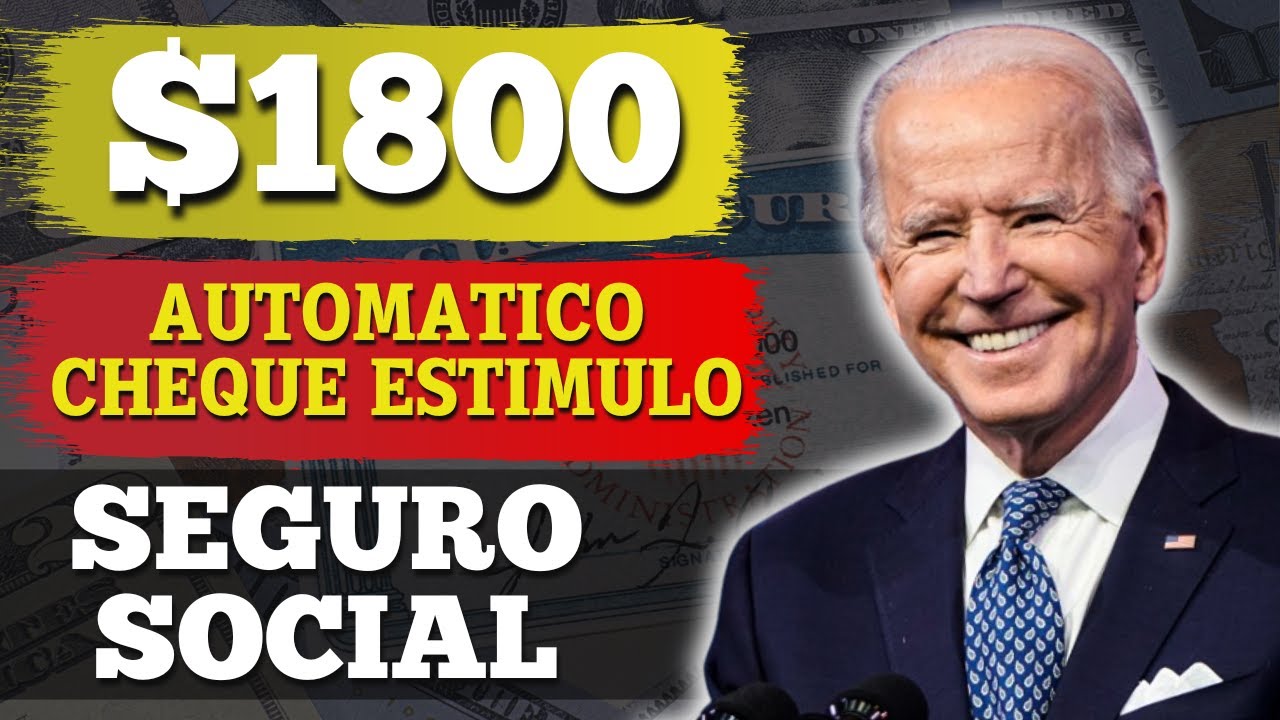 $1800 AUTOMÁTICO CHEQUE ESTÍMULO PARA SEGURO SOCIAL SSI SSDI - YouTube