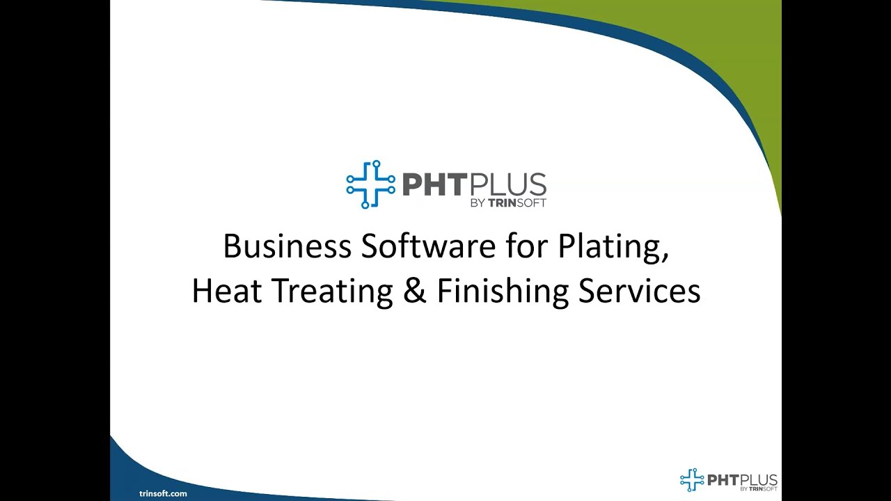 PHTPlus: Business Software for Plating, Heat Treating & Finishing ...
