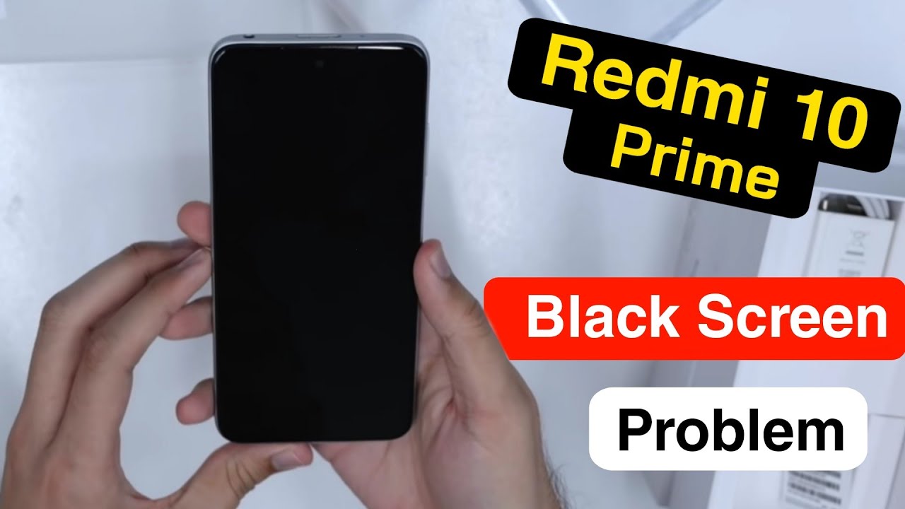 How to Fix Redmi 10 Prime Black Screen Problem | Redmi 10 Prime On Nahi ...