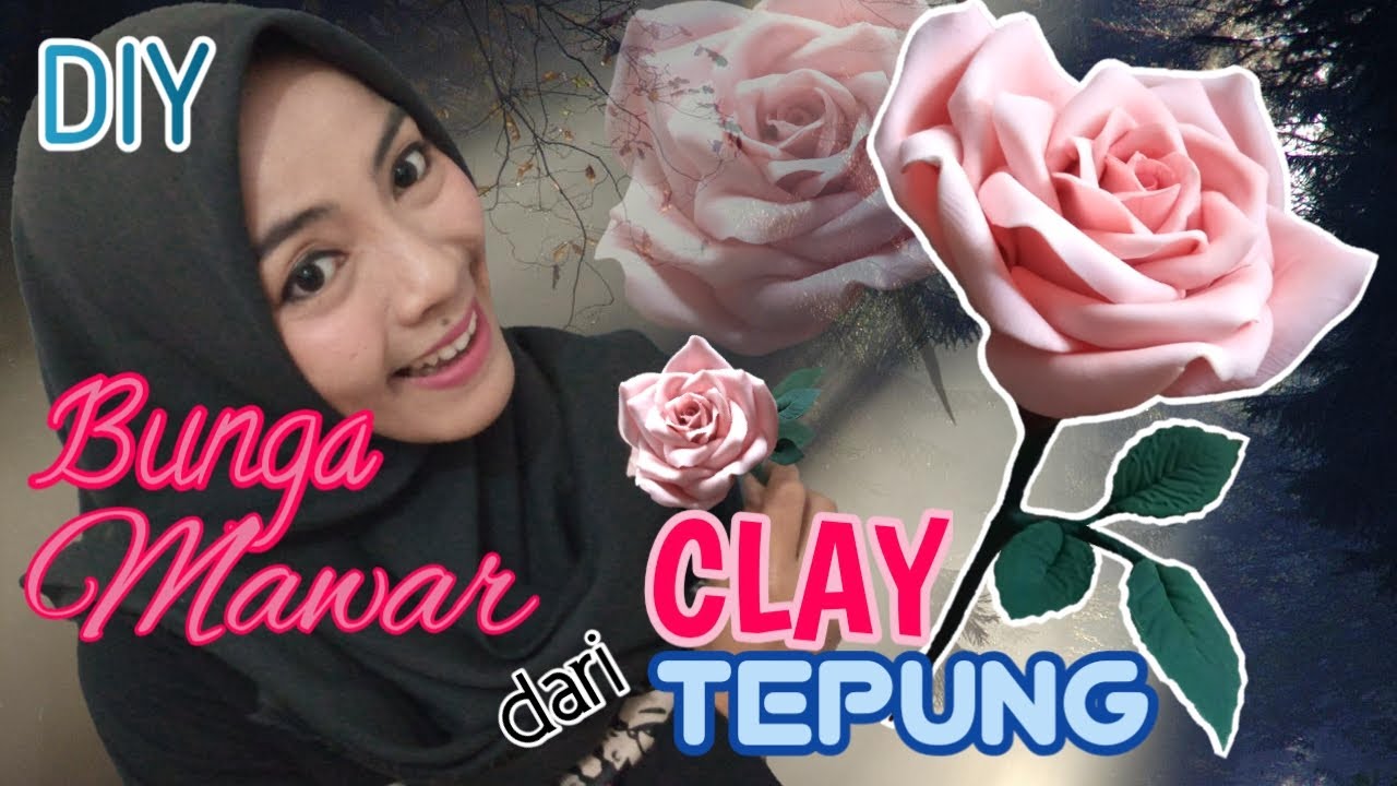 Tutorial : Clay Bunga Mawar Bertangkai | step by step Roses from Clay ...