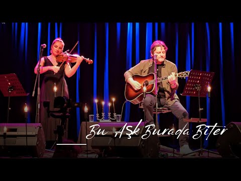 @tunakiremitci4221 [Canlı Akustik] - Bu Aşk Burada Biter