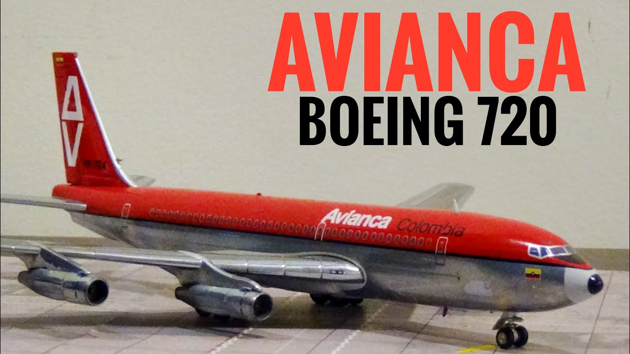 Boeing 720 Avianca Colombia Inflight 200 1:200(Review) - YouTube
