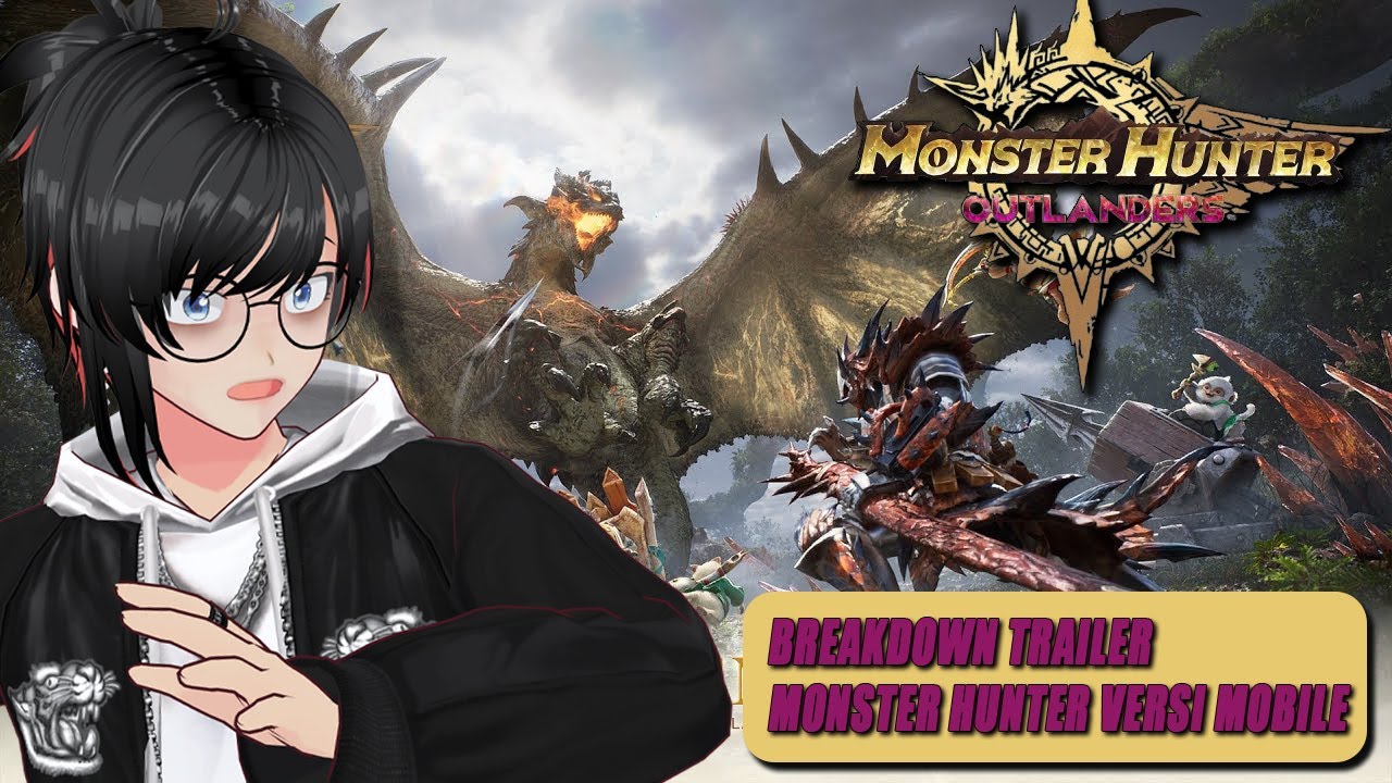 🔴 BREAKDOWN TRAILER MONSTER HUNTER OUTLANDER MOBILE - YouTube