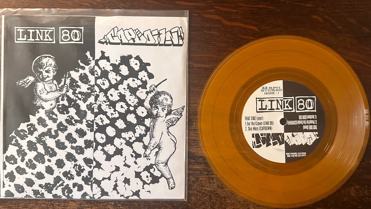 Link 80 / Capdown - Split 7" 2000 [LA & UK Ska / Skapunk] - YouTube