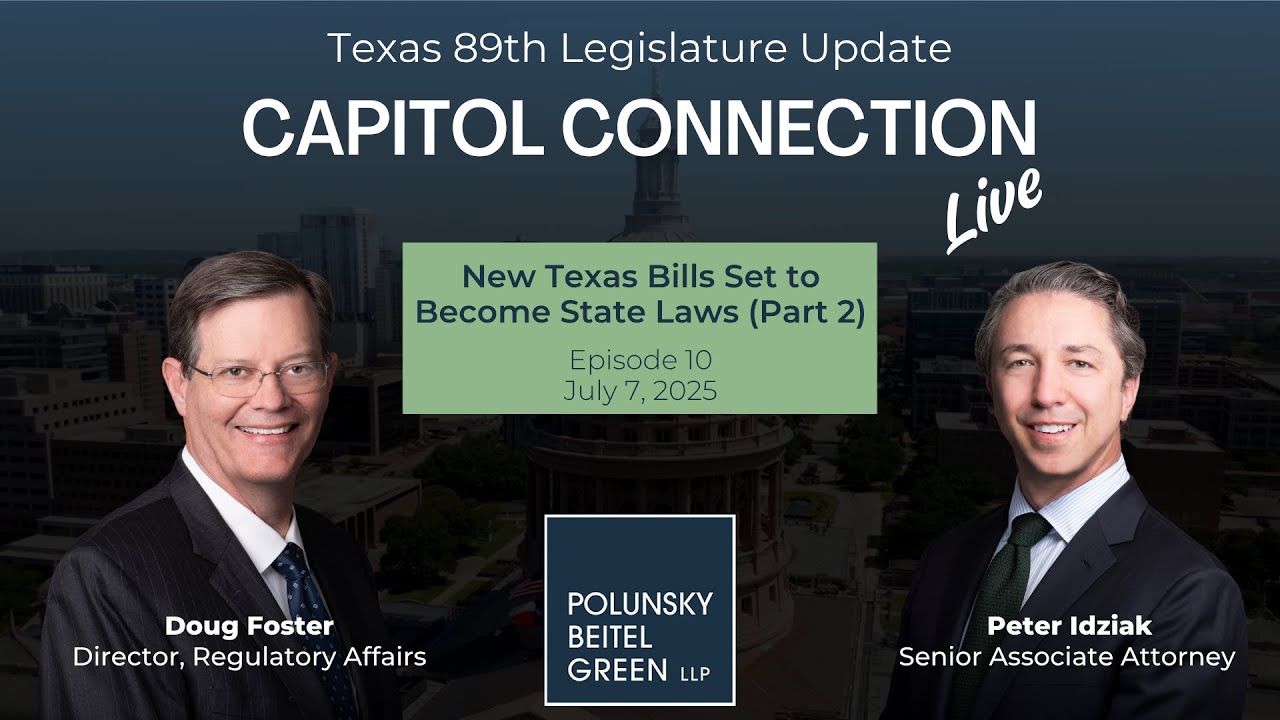 Capitol Connection Live: New Texas Bills Set to Become State Laws (Part ...