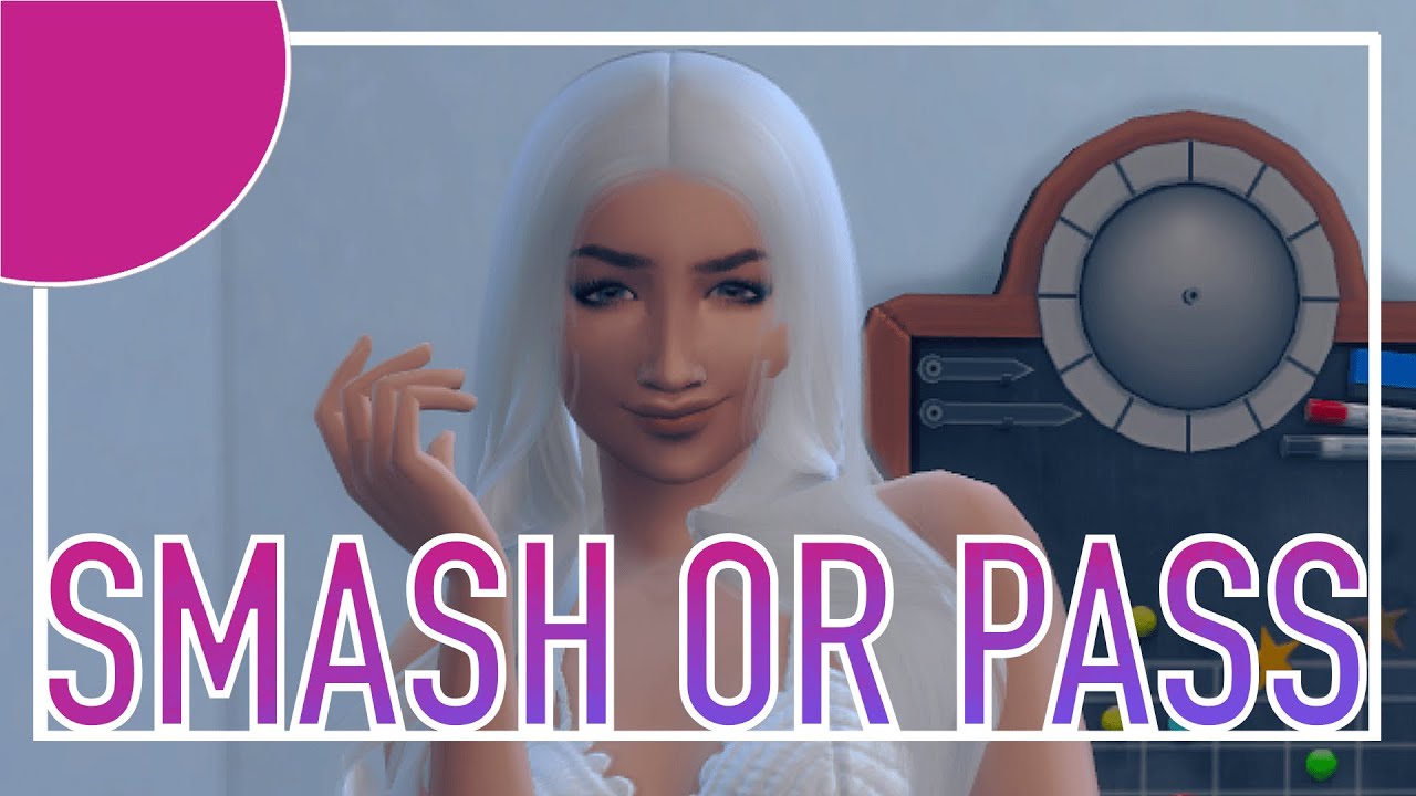THE SIMS 4 SMASH OR PASS - CON LUNA - YouTube