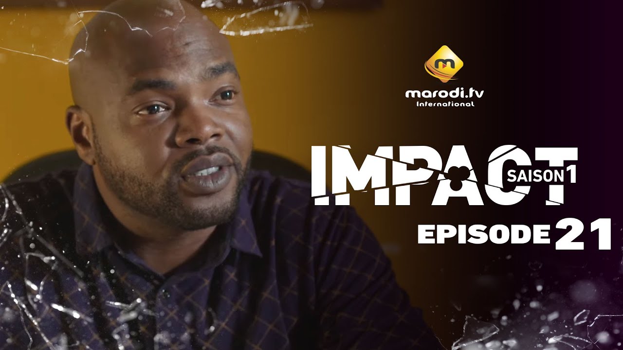 Série - Impact - Saison 1 - Episode 21 - VF - YouTube