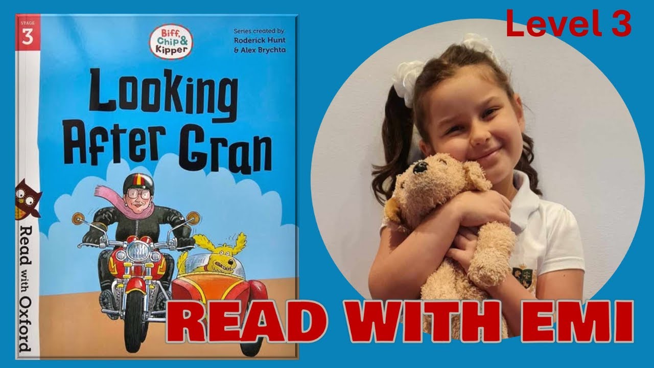 Looking After Gran. Level 3. Oxford First Reading. - YouTube