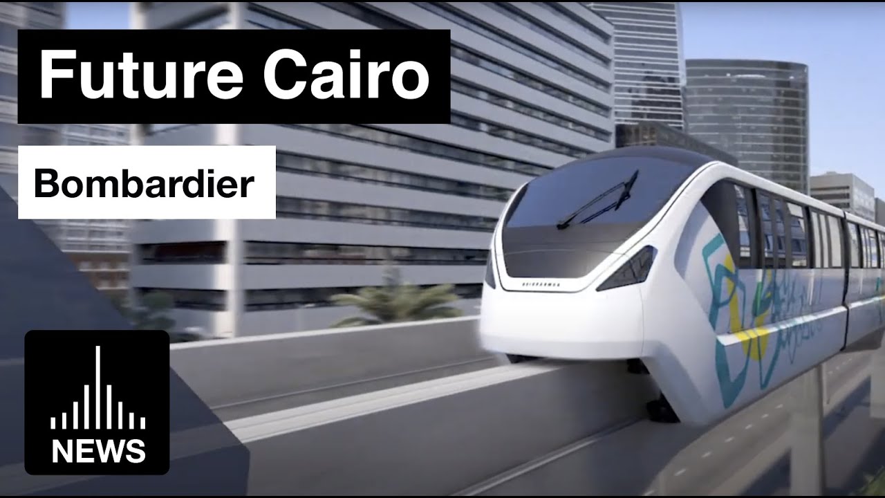 Future Cairo - Monorail System by Bombardier - YouTube