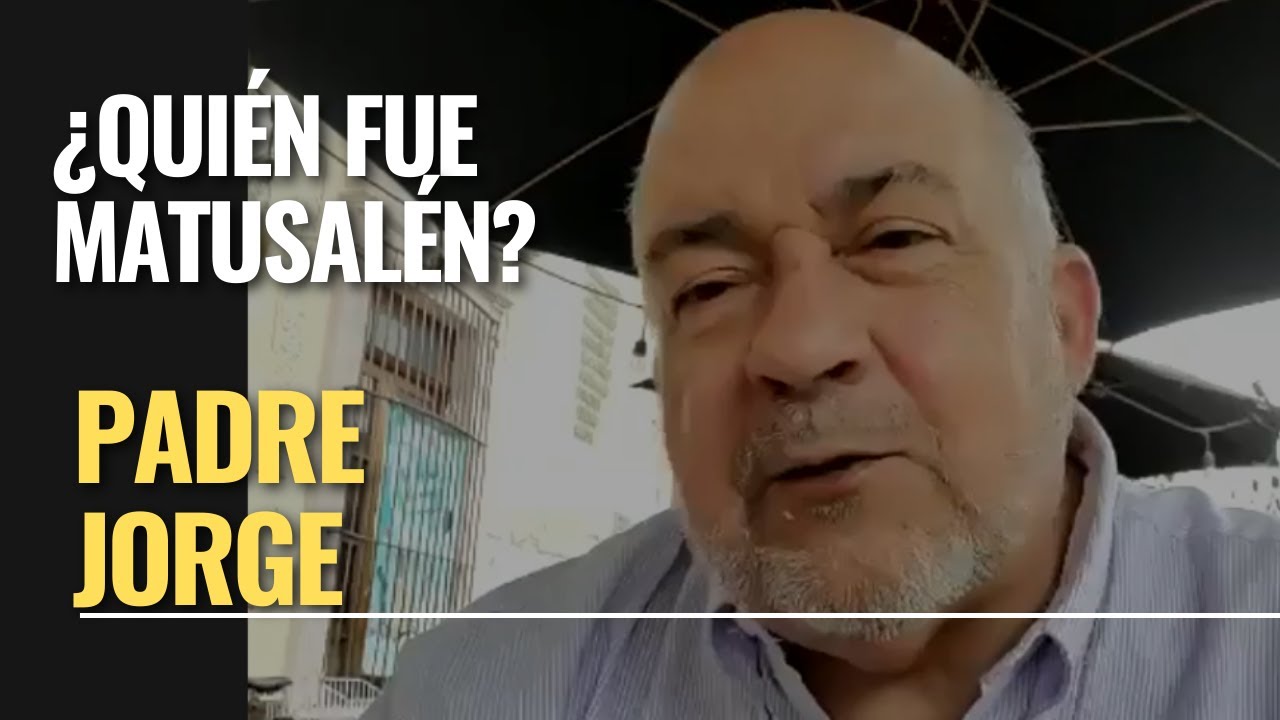 ¿Quién fue Matusalén? - YouTube