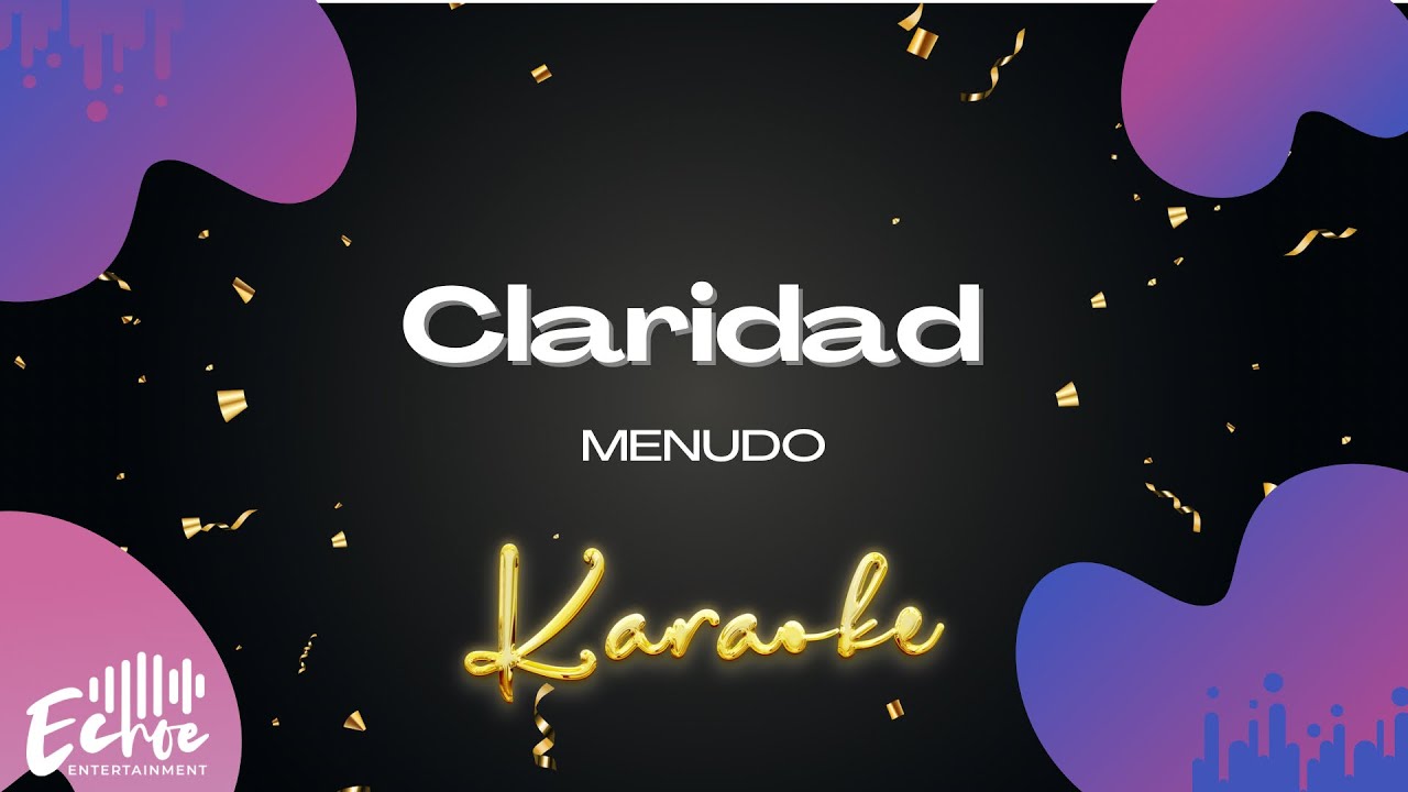 Menudo - Claridad (Versión Karaoke) - YouTube