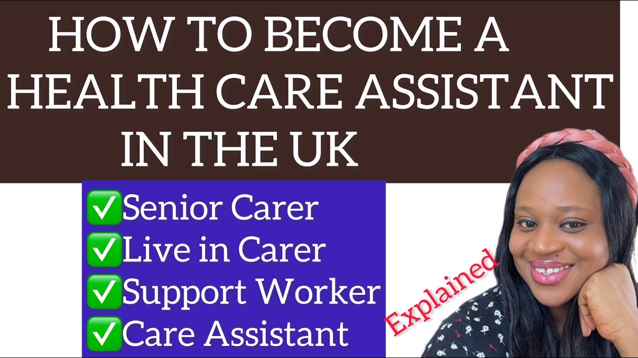 HOW TO BECOME A HEALTH CARE ASSISTANT IN THE UK What To Expect In how-to-become-a-health-care-assistant-in-the-uk-what-to-expect-in