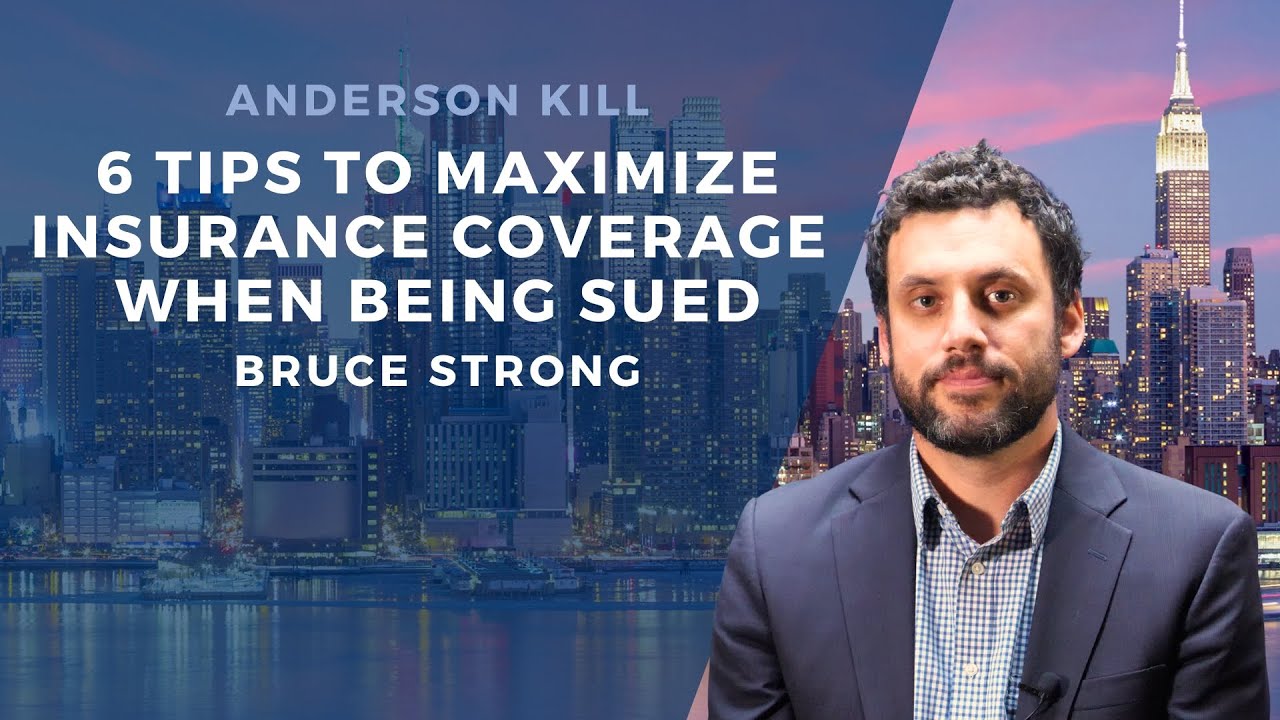 6 Tips to Maximize Insurance Coverage When Being Sued // Bruce Strong ...