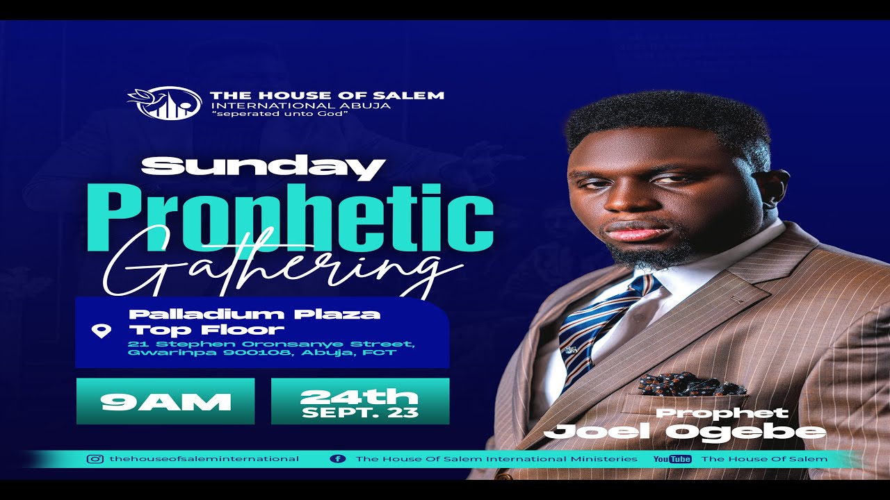 SUNDAY PROPHETIC GATHERING || 24TH SEPTEMBER, 2023 || PROPHET JOEL ...