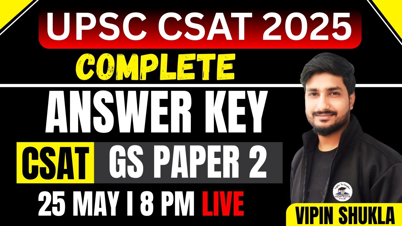 UPSC CSAT 2025 Complete Paper Answer Key | UPSC CSAT Answer Key 2025 ...