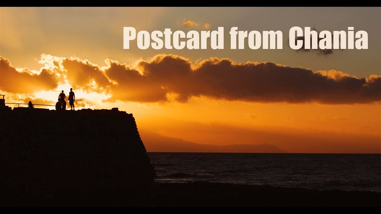 4K: Postcard from Chania - YouTube