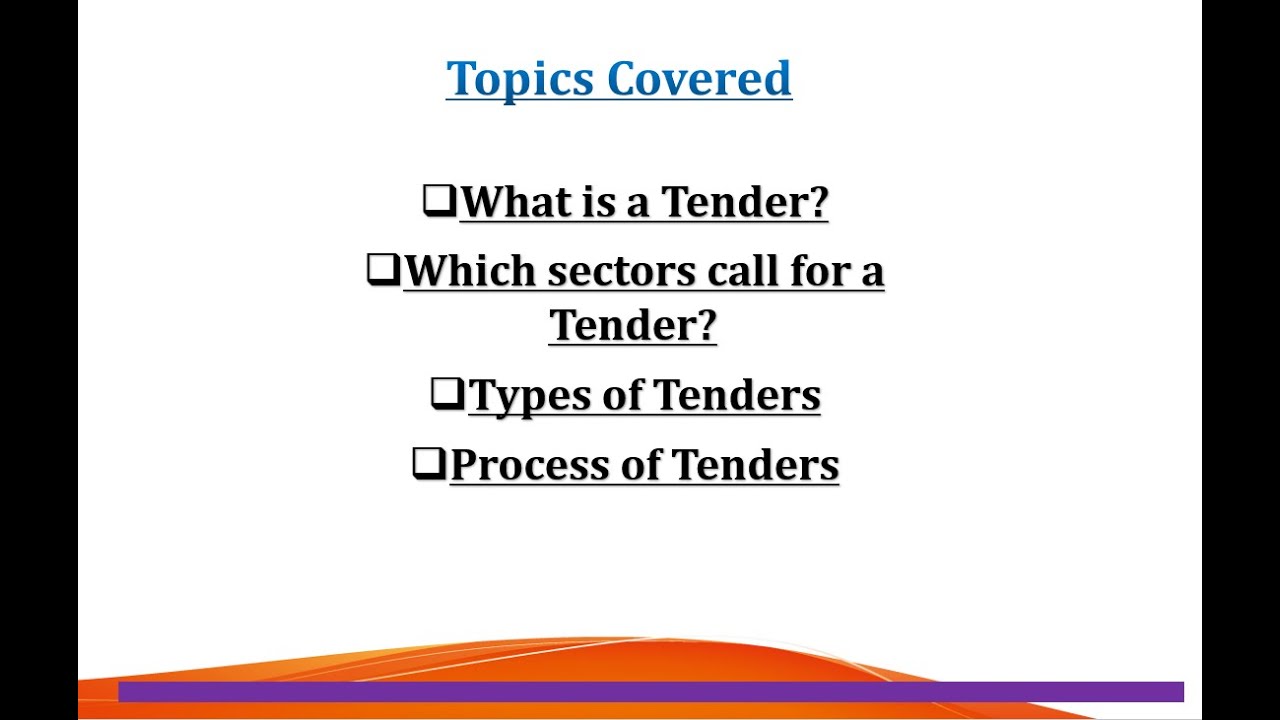 What is a Tender|Types of Tender|Processes of a Tender - YouTube